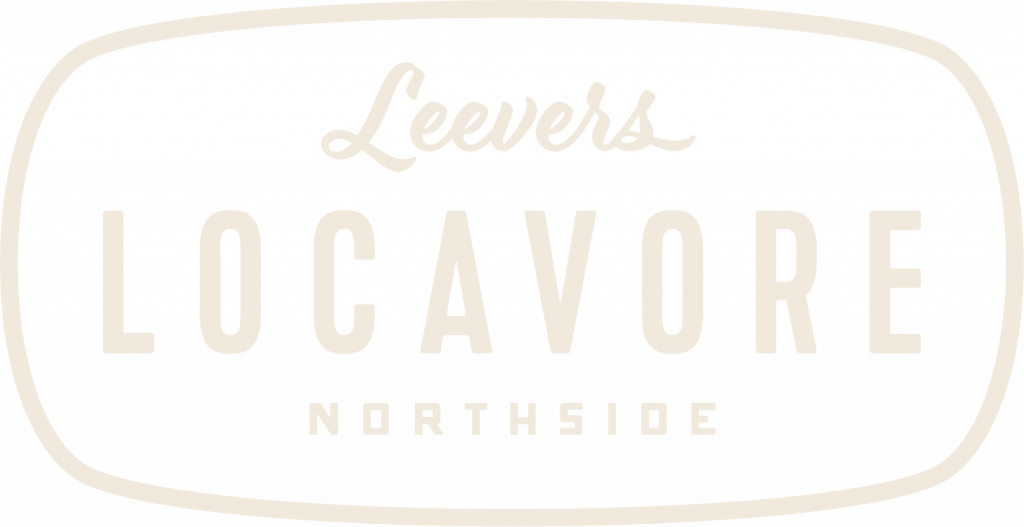 Locally Sourced Food & Beverage | Leevers Locavore - Leevers Locavore